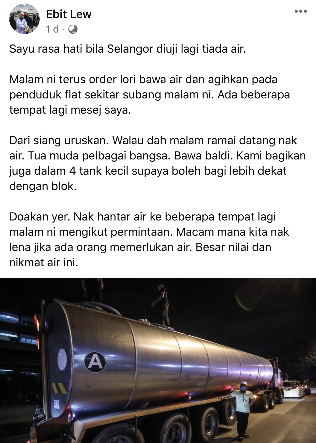 “Sayu Rasa Hati Bila Selangor Diuji Lagi Tiada Air,” - Tua Muda Pelbagai Bangsa Turun, Ebit Lew ...